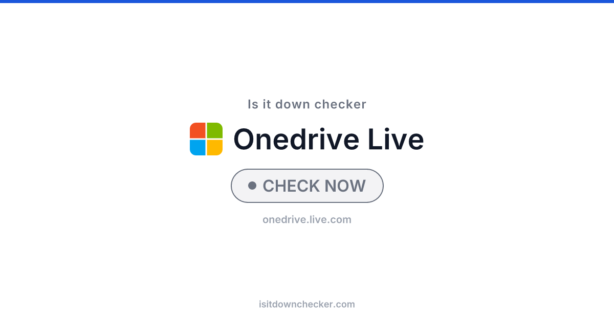 Is OneDrive Down? Check Cloud Status Now | Is it down checker
