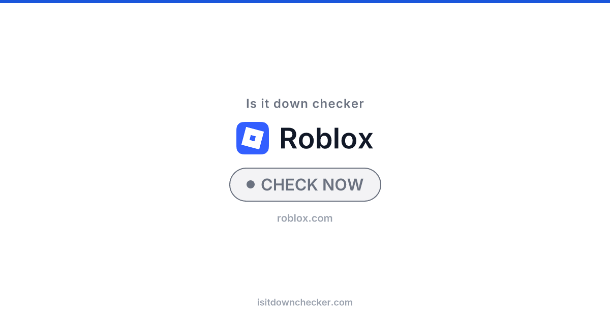 Is Roblox Down? Check Gaming Status Now | Is it down checker